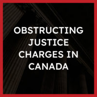 Obstructing Justice (s. 139) Laws in Canada | SCD Law FAQ