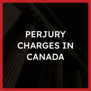 Perjury Laws in Canada Explained | SCD Law FAQ