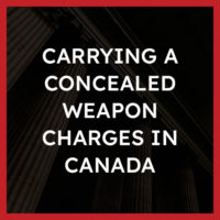 Carrying a Concealed Weapon (s. 90) Laws in Canada | Strategic Criminal ...
