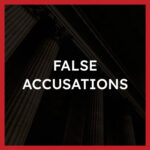False Accusations: What To Do if You're Falsely Accused of a Crime ...