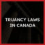 Truancy Laws in Canada Explained | Strategic Criminal Defence FAQ