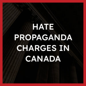 Hate Propaganda Laws in Canada Explained | Strategic Criminal Defence FAQ
